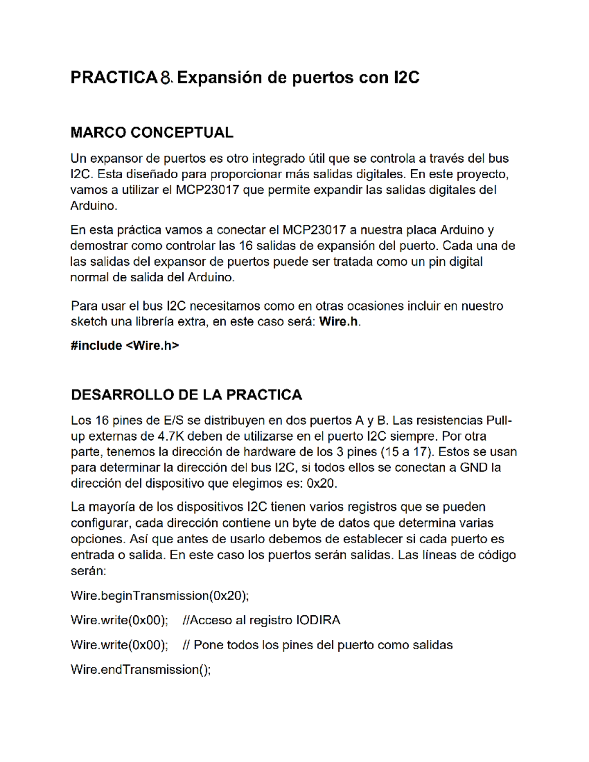 Practica 8. Expansor de puertos - PRACTICA 8. Expansión de puertos con 12C MARCO CONCEPTUAL Un ...