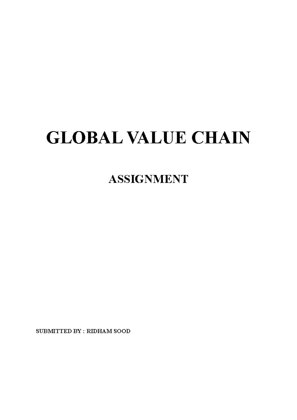 Artic fox - Marketing - GLOBAL VALUE CHAIN ASSIGNMENT SUBMITTED BY ...