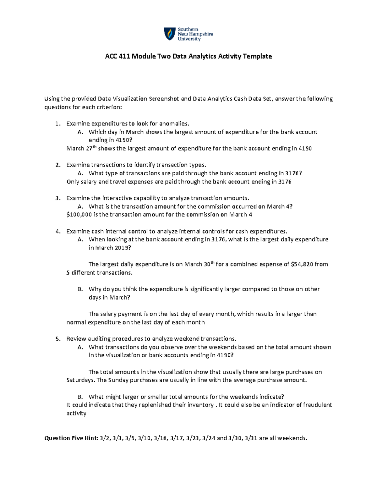 ACC 411 Module Two Data Analytics Activity - Examine expenditures to ...