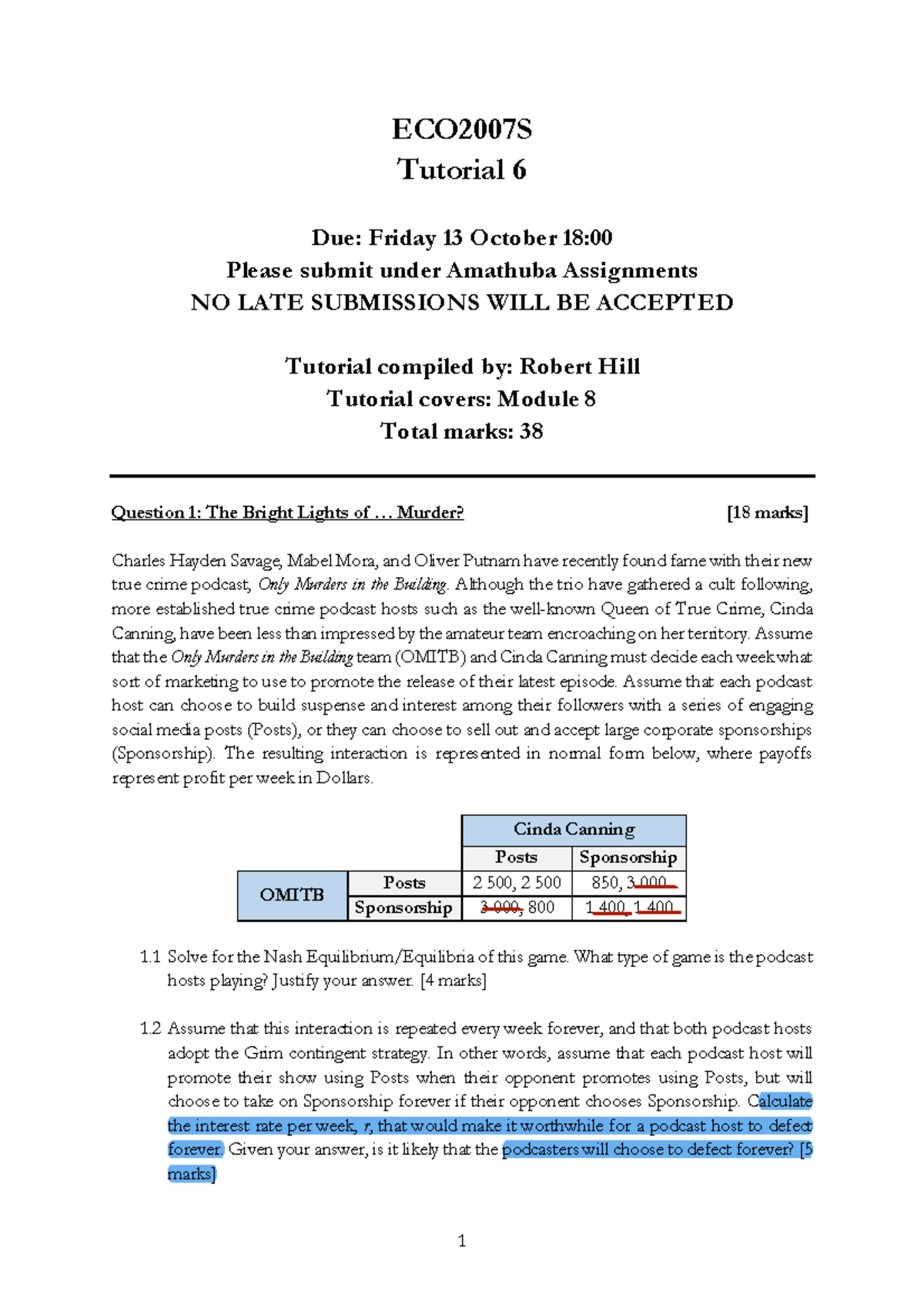 ECO2007 S Tutorial 6 (2023) - ECO2007S Tutorial 6 Due: Friday 13 ...