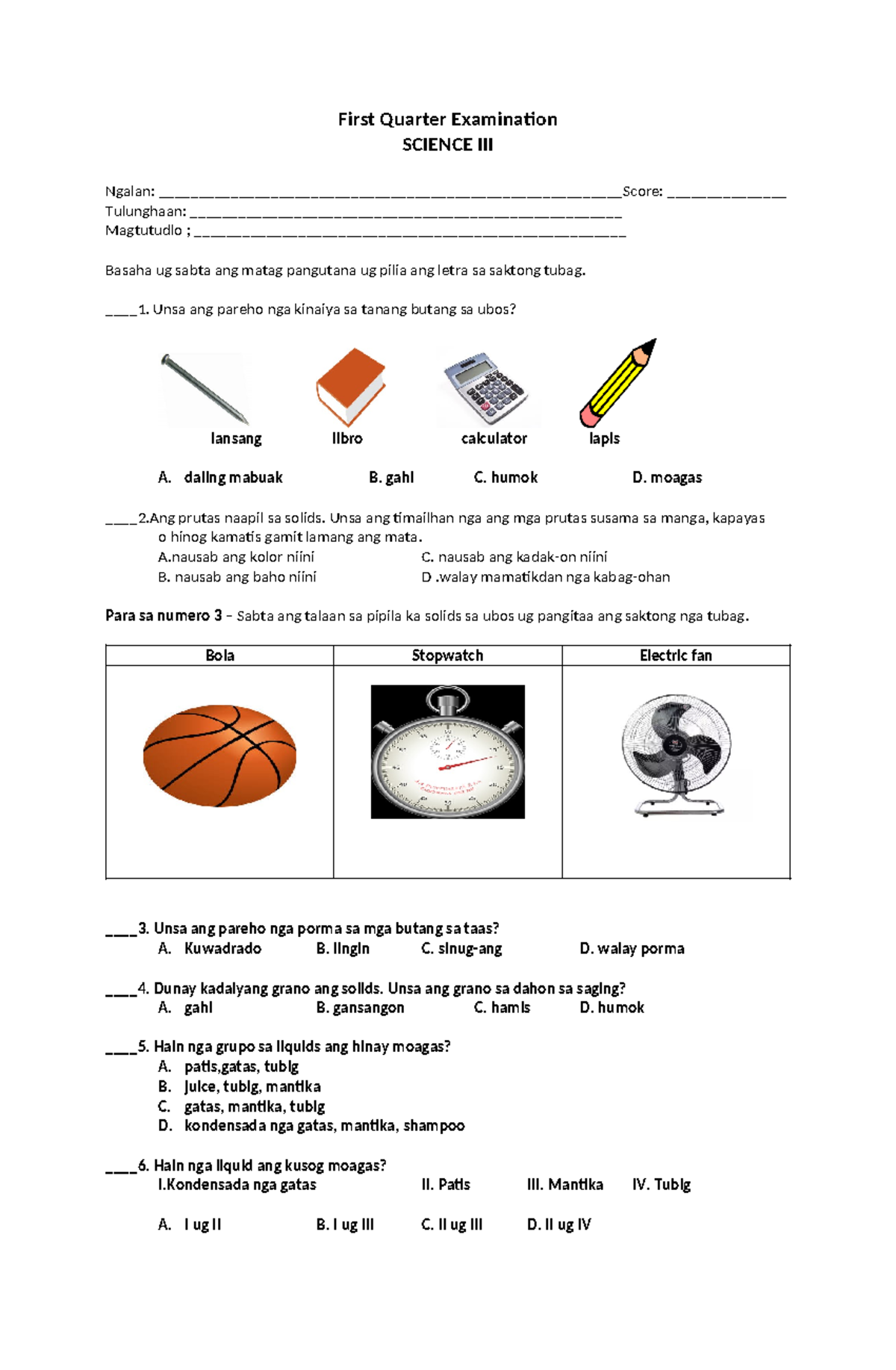 Grade 3 Q1-Examination-Science - First Quarter Examination SCIENCE III ...