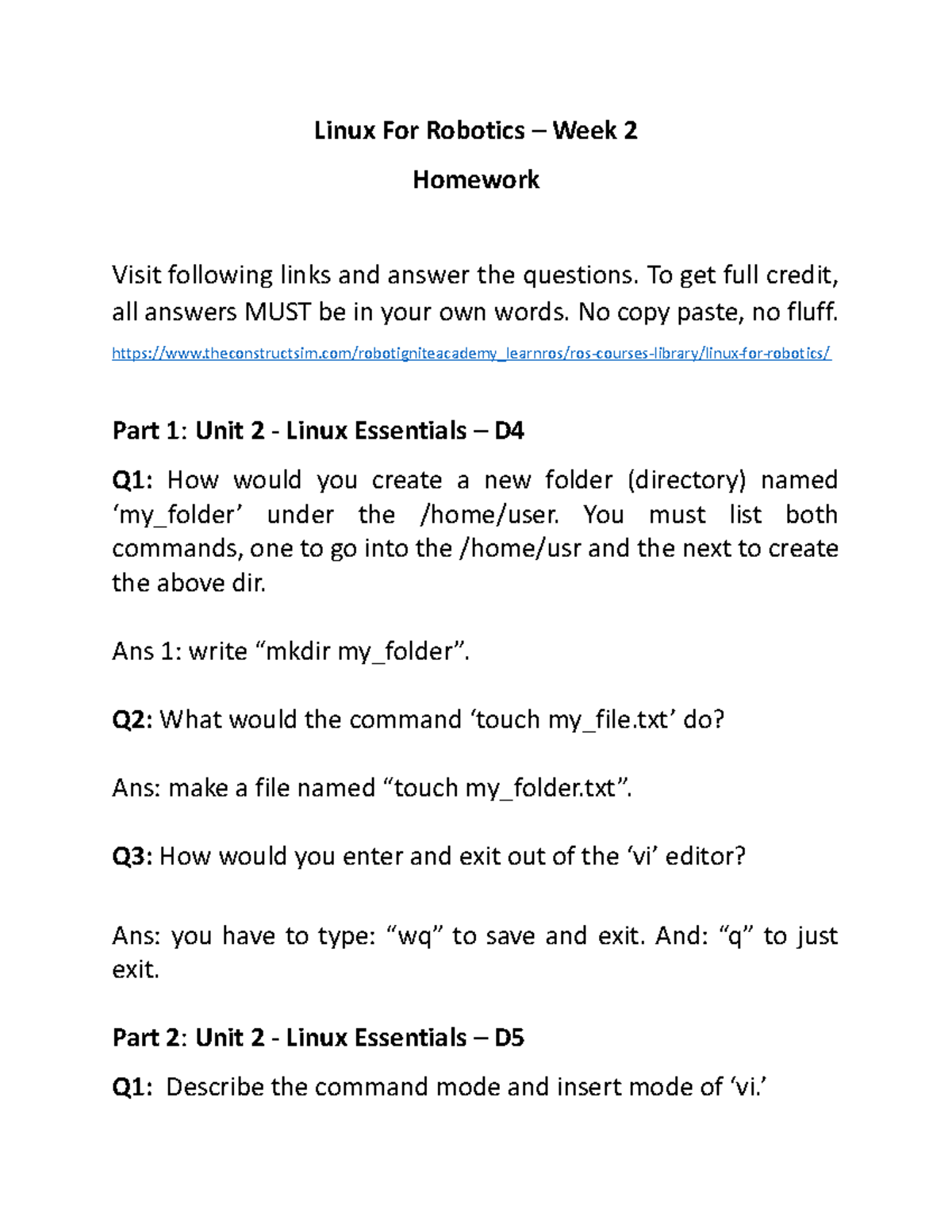 Linux For Robotics – Week 2 (3) DONE - Linux For Robotics – Week 2 Homework Visit following ...