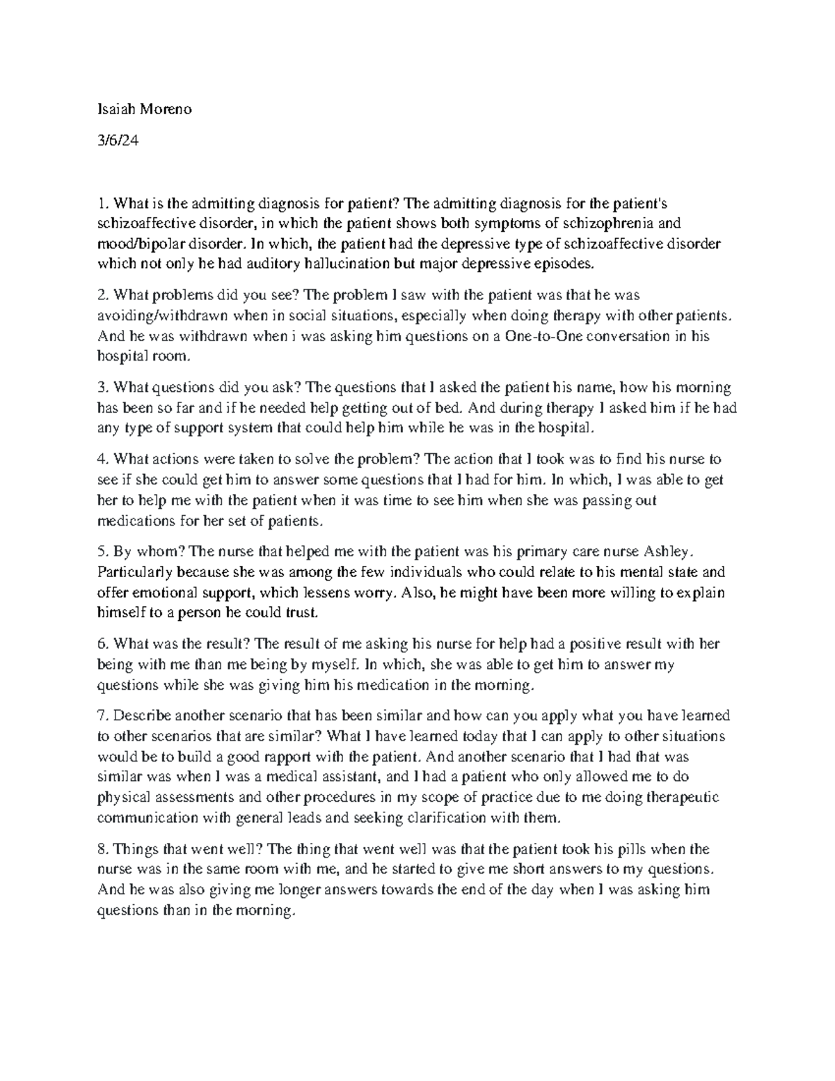 Patient experience journal 10 questions - Isaiah Moreno 3/6/ What is ...