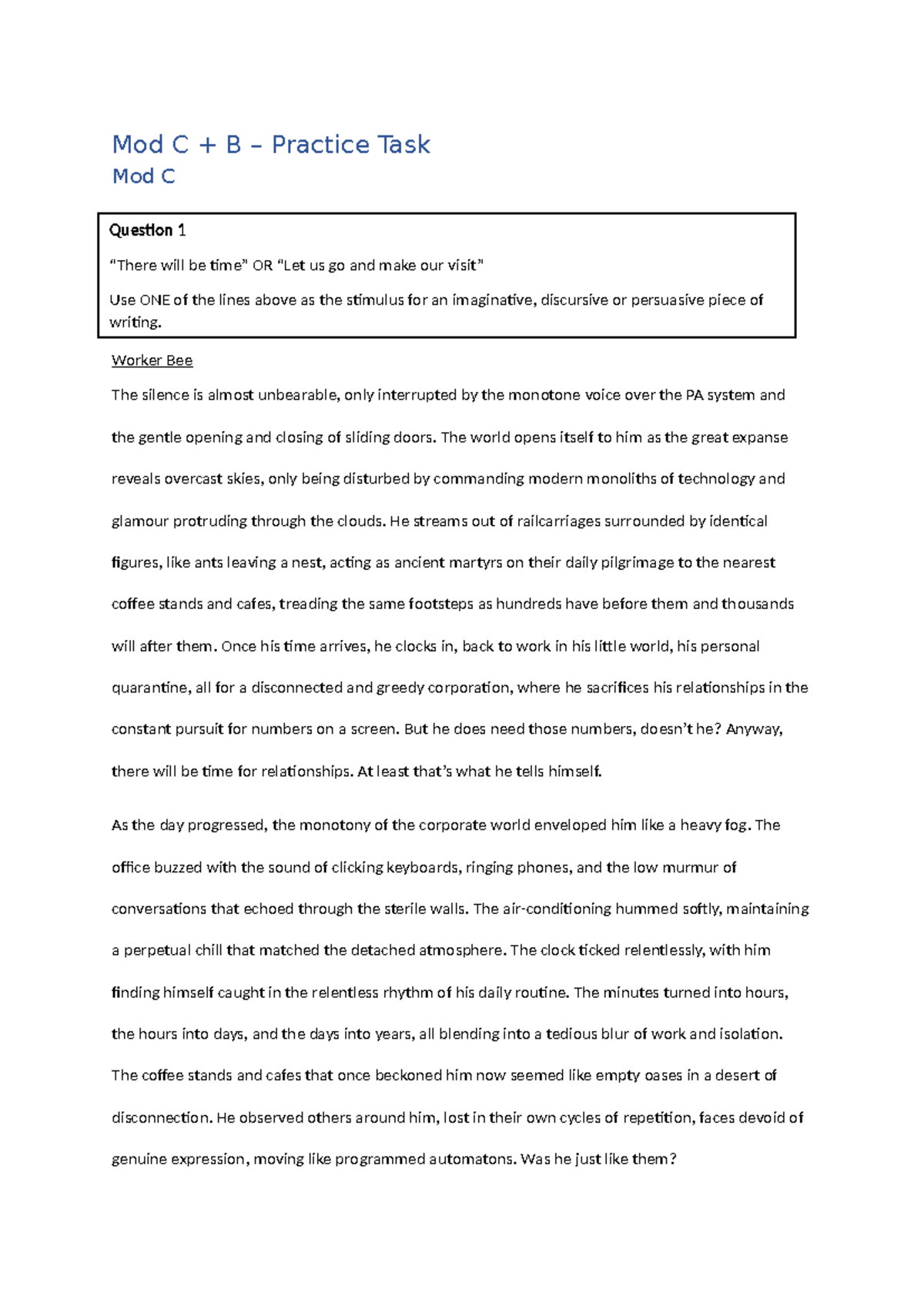 Mod B C Practice Task - Mod C + B – Practice Task Mod C Worker Bee The ...