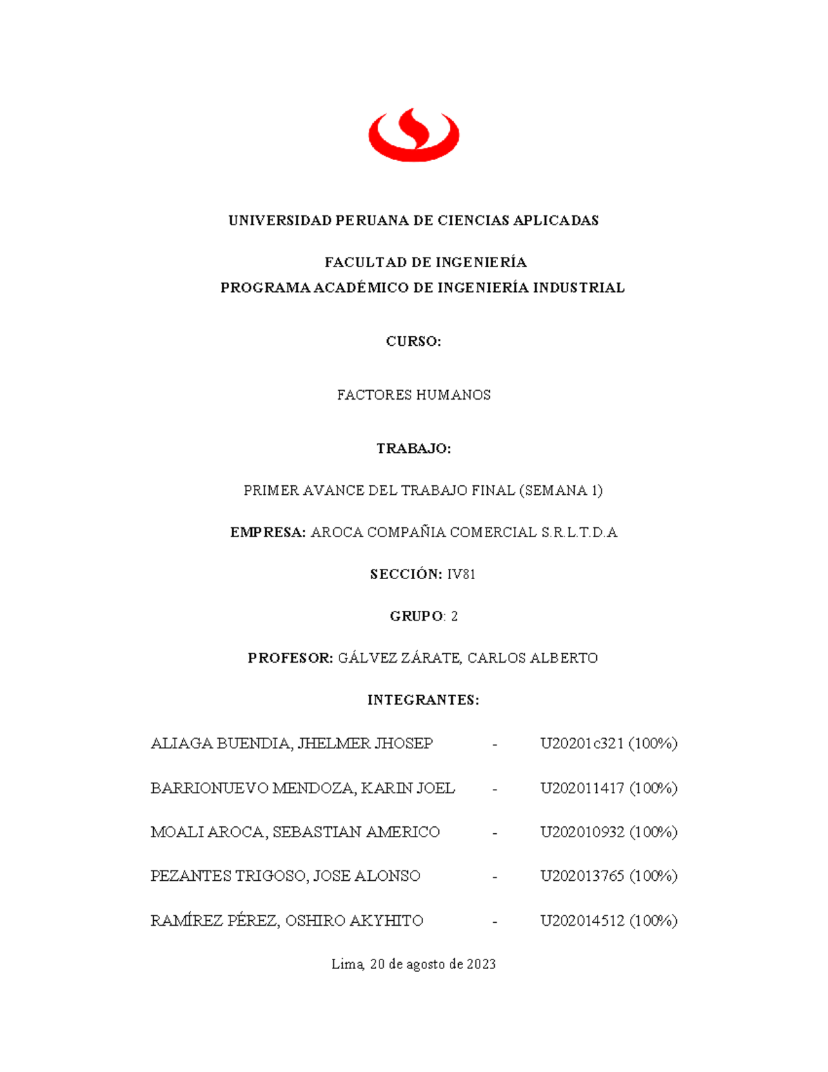 trabajo final factores - UNIVERSIDAD PERUANA DE CIENCIAS APLICADAS FACULTAD DE INGENIERÍA ...