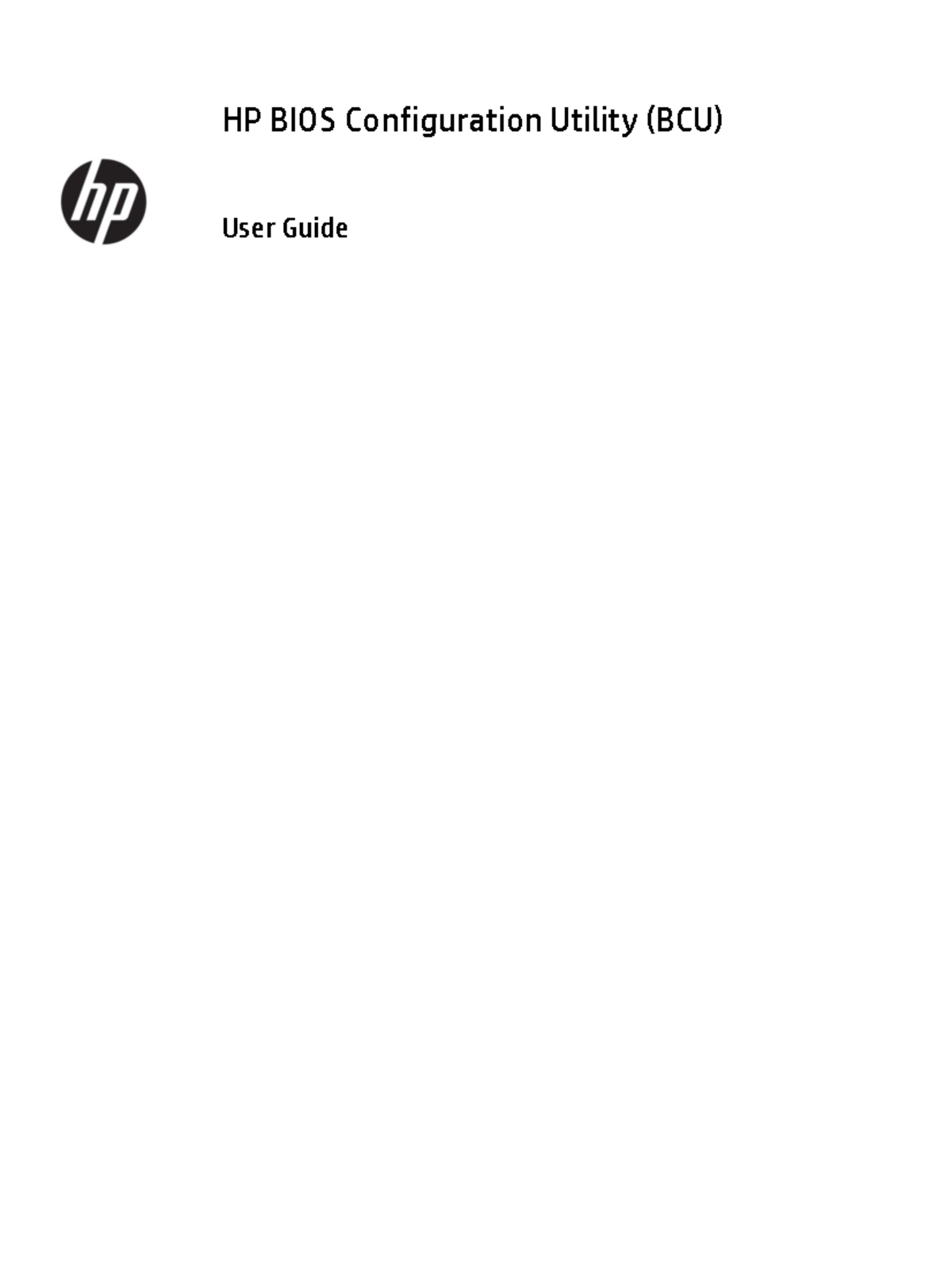 BIOS Configuration Utility User Guide - HP BIOS Configuration Utility ...