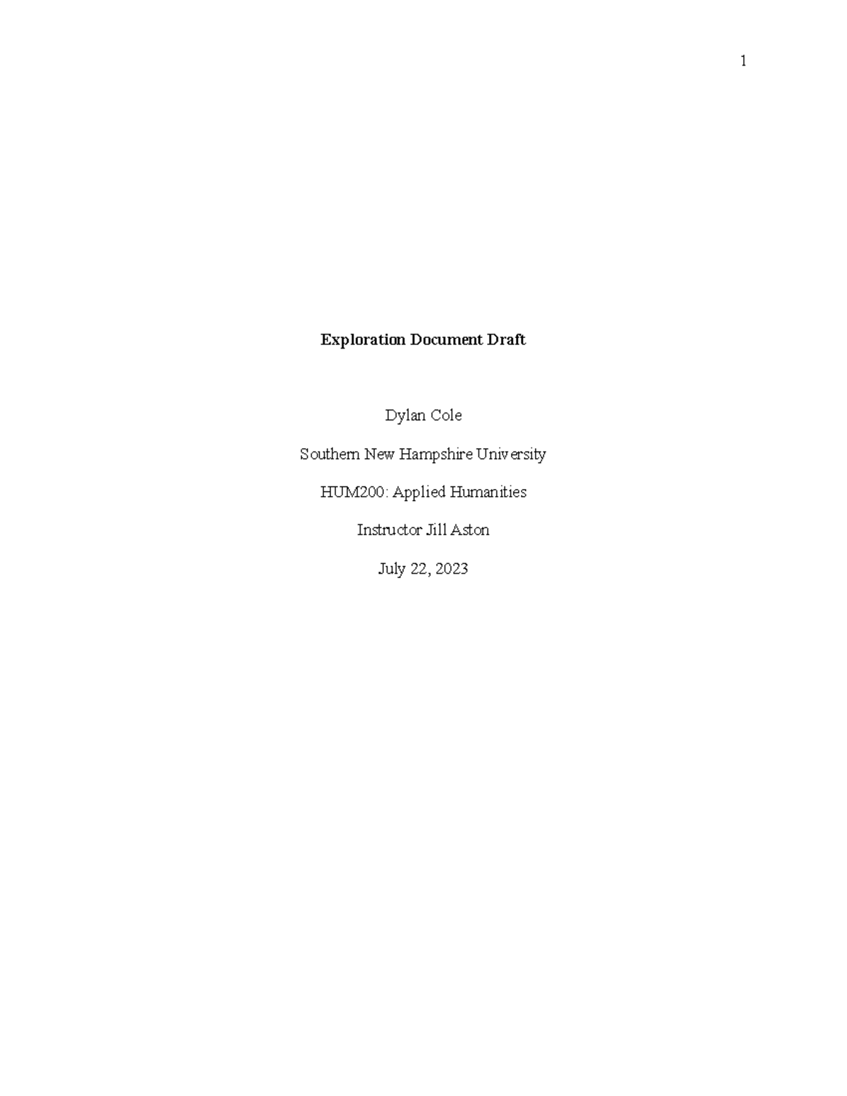 Project One Rough Draft - Exploration Document Draft Dylan Cole ...