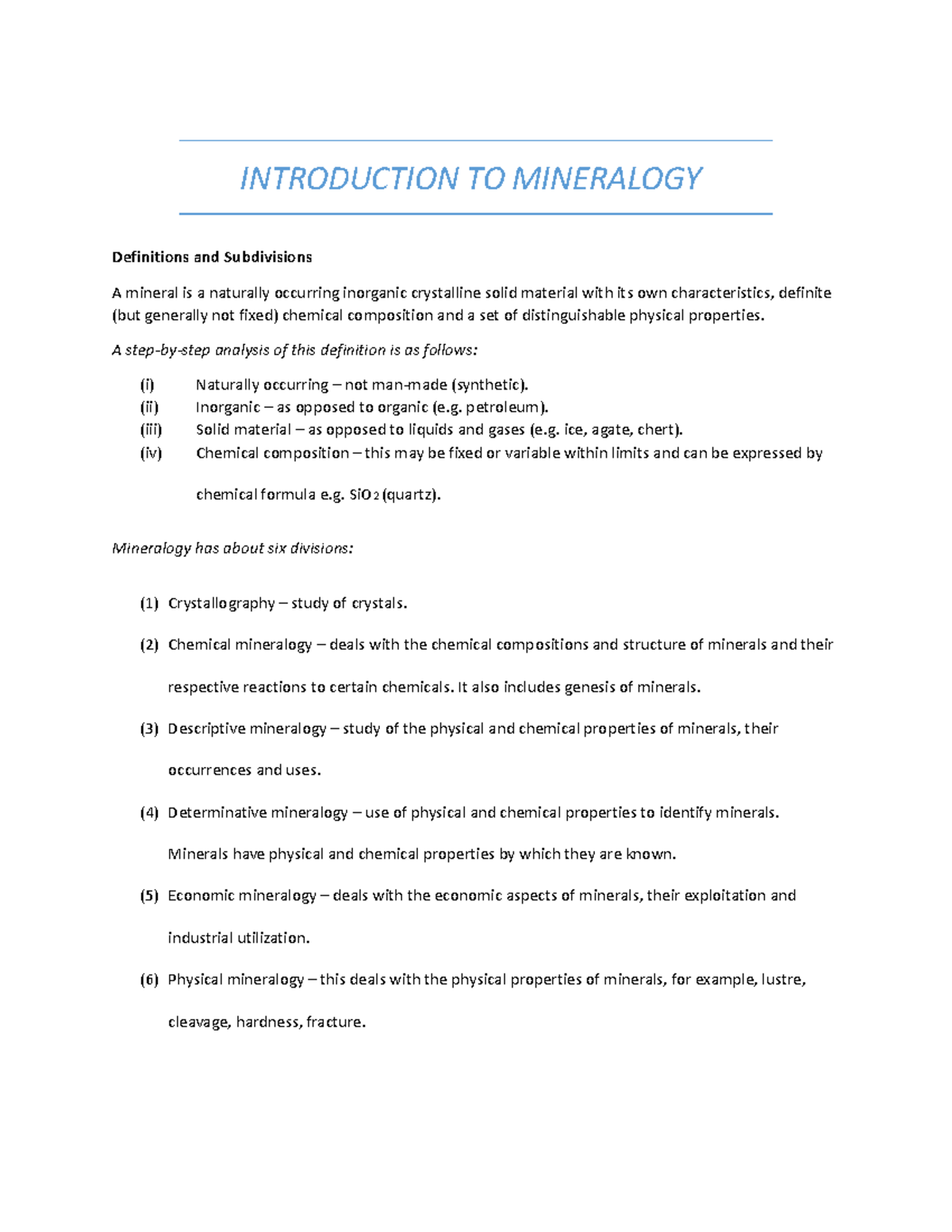 Introduction To Mineralogy - INTRODUCTION TO MINERALOGY Definitions and Subdivisions A mineral ...