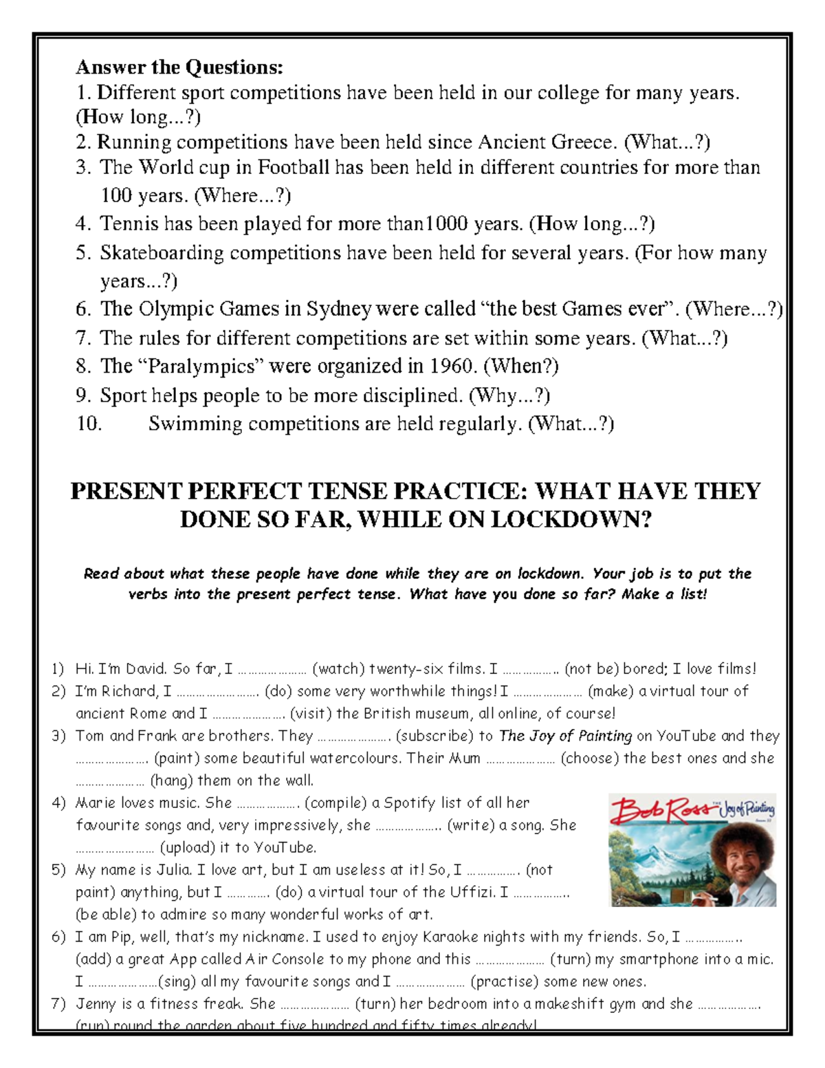 Perfect Present Tense. Exercises..pdf - Answer the Questions: 1 ...
