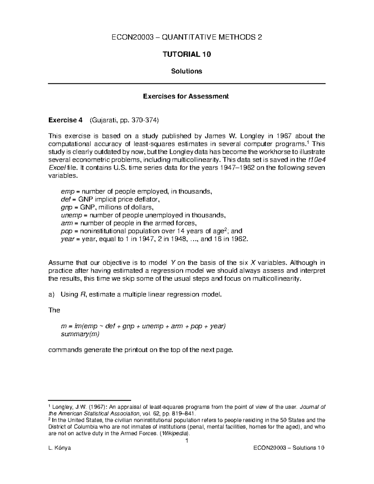 Tutorial 10 solutions 2023S1 - 1 ECON20003 – QUANTITATIVE METHODS 2 TUTORIAL 10 Solutions ...