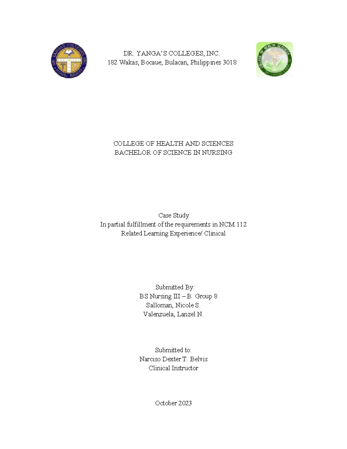 Case Study (Bell's palsy) - DR. YANGA’S COLLEGES, INC. 182 Wakas ...