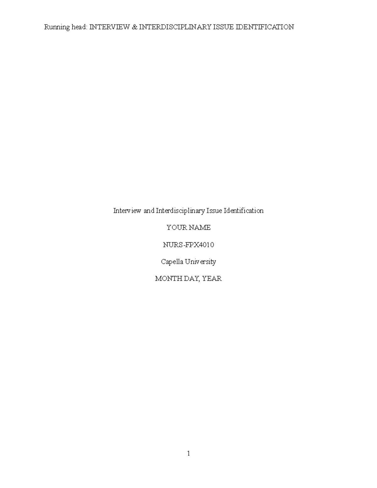 Cf interview issue id template - Running head: INTERVIEW & INTERDISCIPLINARY ISSUE - Studocu