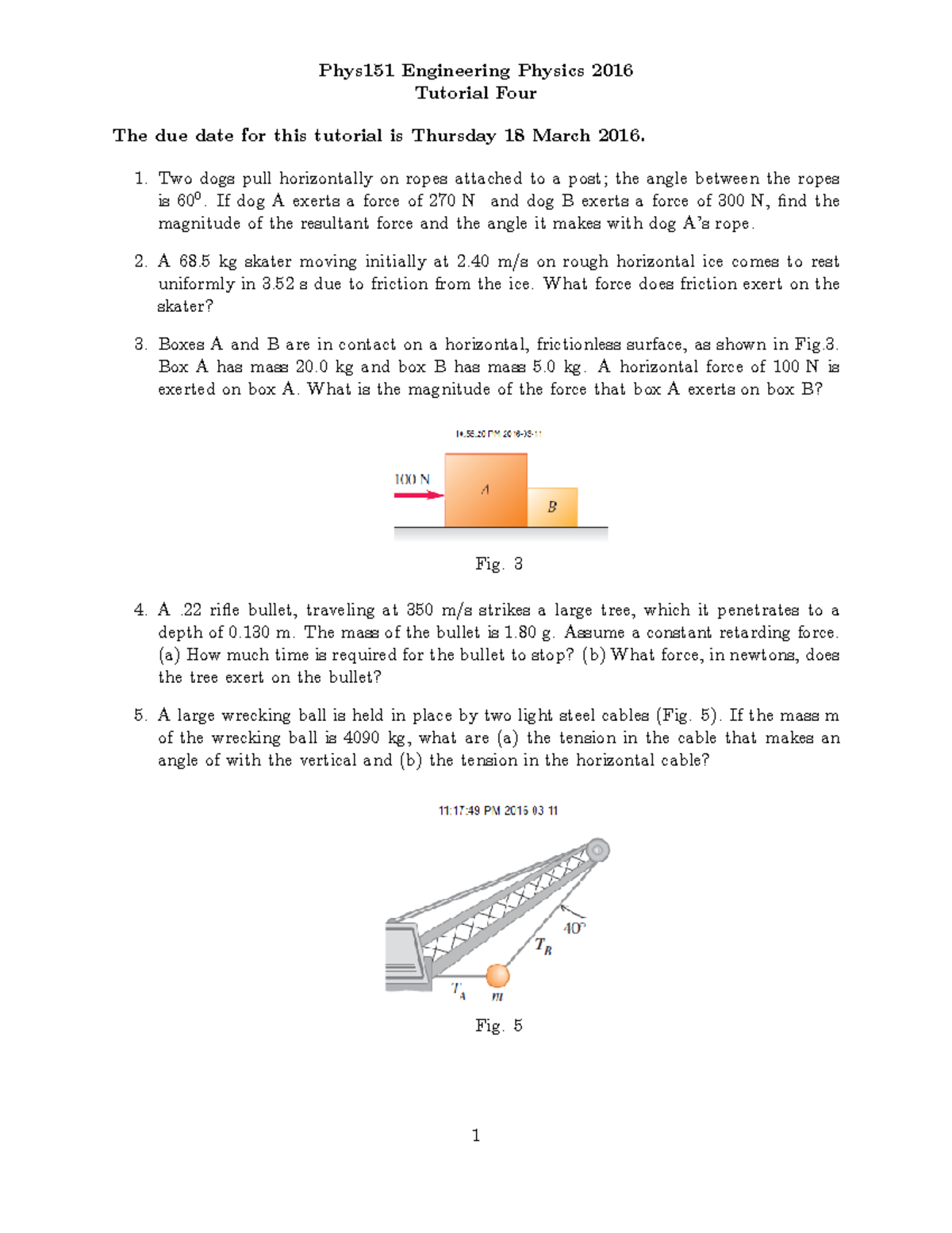 Chapters 4 and 5 Tutorial 4a, 15 Word problems - Phys151 Engineering ...