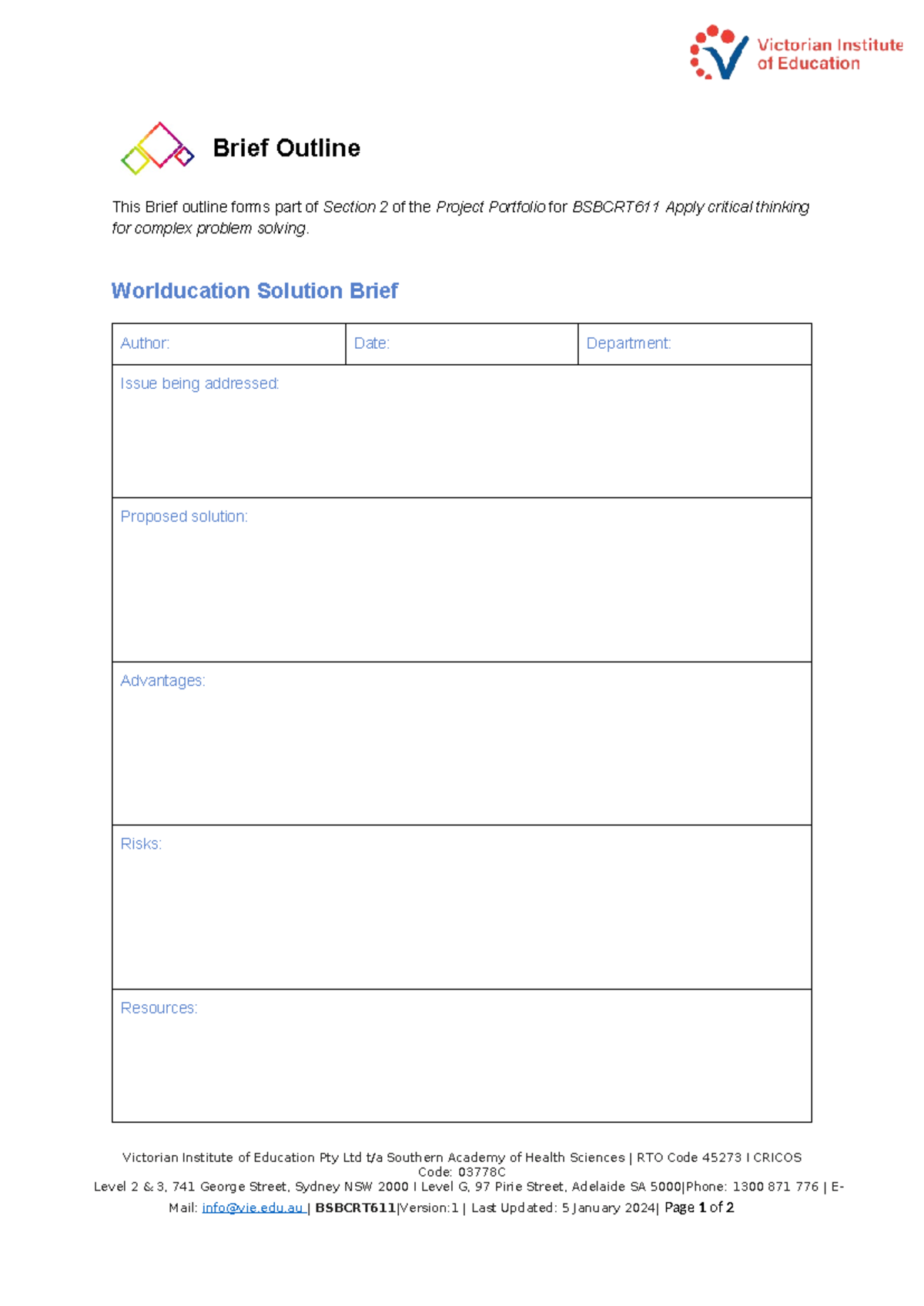 Bsbcrt 611 Brief Outline - Brief Outline This Brief outline forms part ...
