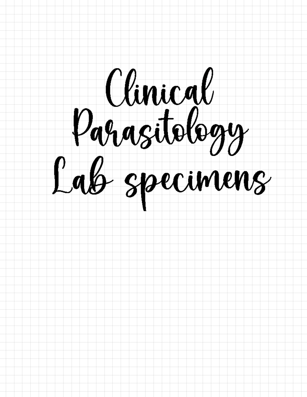 LAB SPX PARA - Lab specimen moving exam review - Clinical Parasitology ...