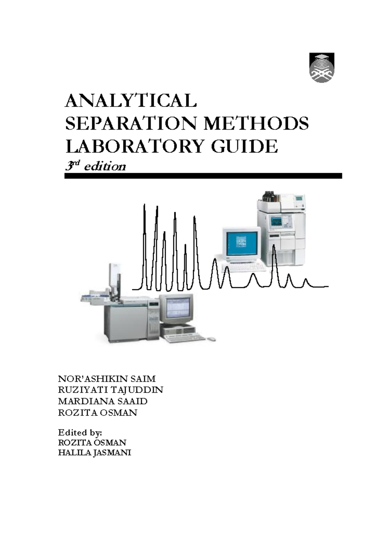 Lab manual Separation Methods- 5 experiments (1) (1) - ANALYTICAL ...