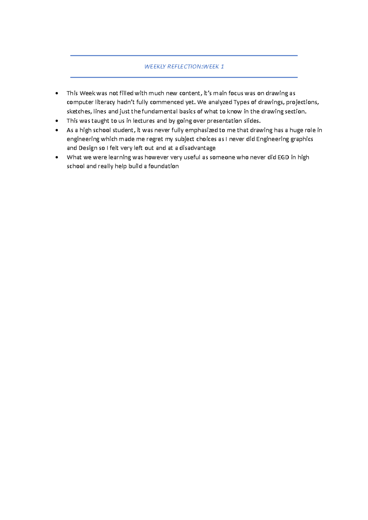 Weekly Reflections - WEEKLY REFLECTION:WEEK 1 This Week was not filled ...