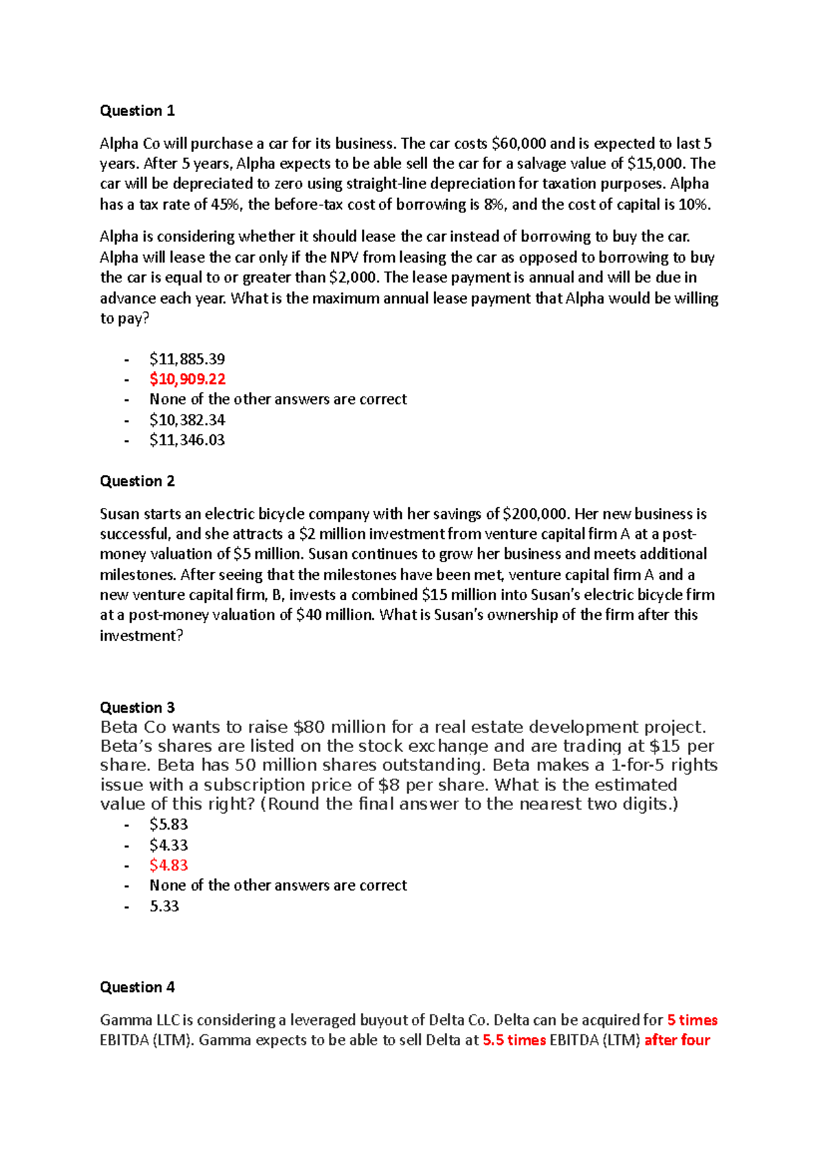 Corporate Financial Decision Making assignment - Question 1 Alpha Co will purchase a car for its ...