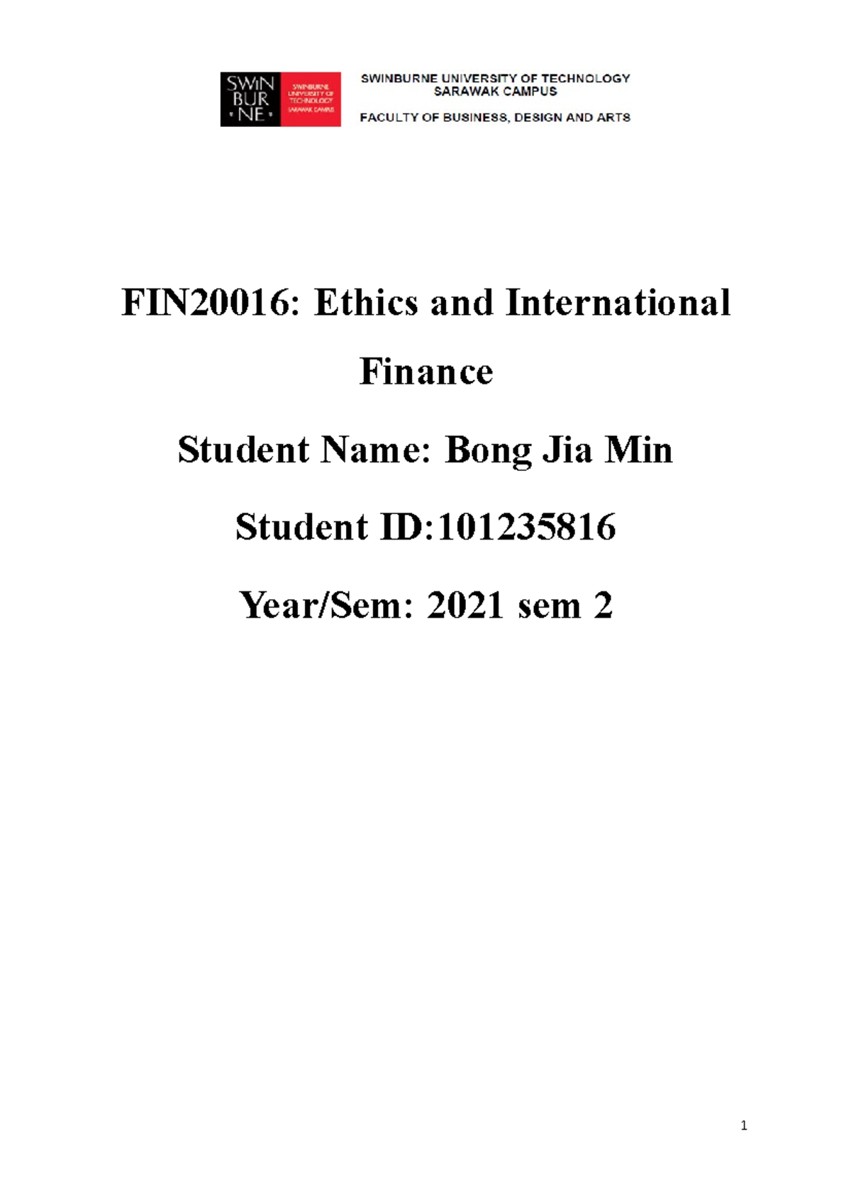 Bong Jia Min 101235816 Assignment 1-FIN2001 6 - FIN20016: Ethics and International Finance ...