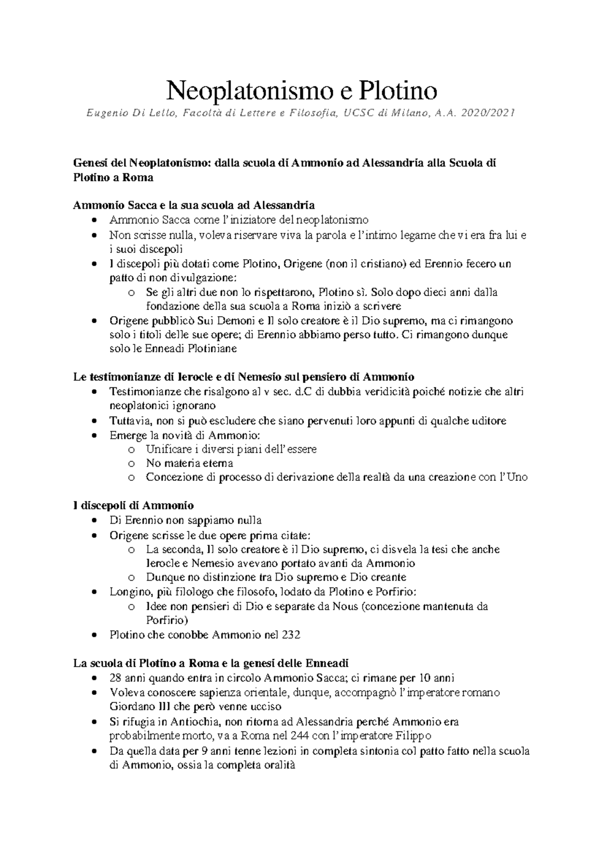 Neoplatonismo e Plotino - Neoplatonismo e Plotino Eugenio Di Lello, Facoltà di Lettere e ...
