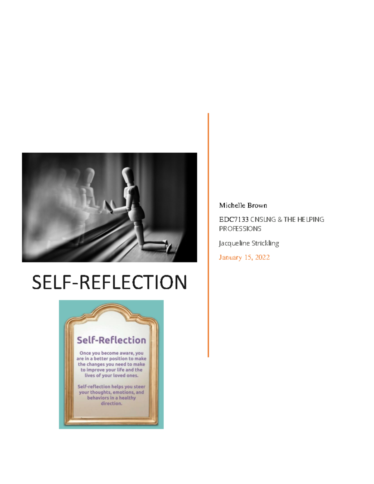Self relection paper - reflection - SELF-REFLECTION Michelle Brown ...