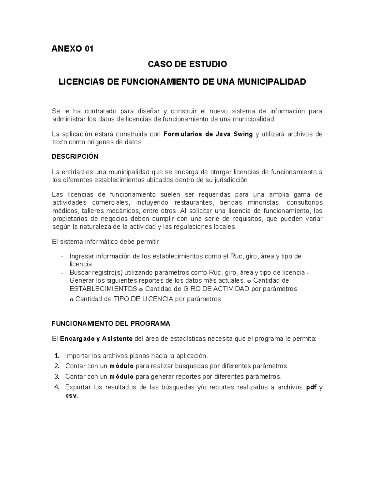 Anexo 01 - SFDSDF - ANEXO 01 CASO DE ESTUDIO LICENCIAS DE ...