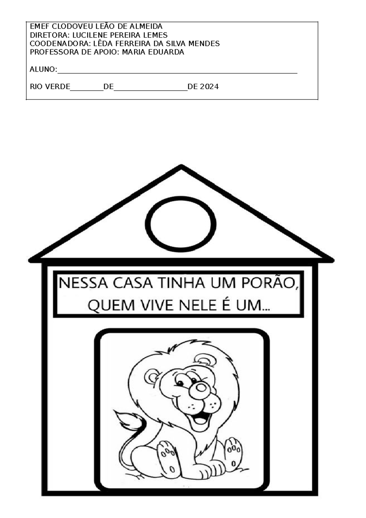A casa que rimava - RIMAS NA EDUCAÇAO - DIRETORA: LUCILENE PEREIRA ...