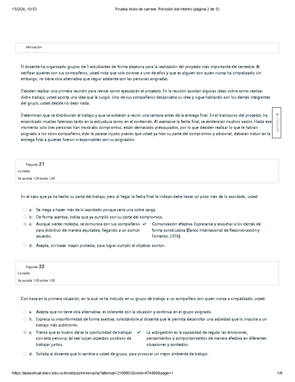 Prueba inicio de carrera 2 -40 - Información Pregunta 21 Correcta Se puntúa 1,00 sobre 1 ...