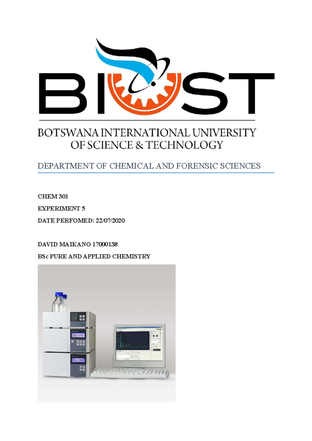 301 Last lab - LAB - DEPARTMENT OF CHEMICAL AND FORENSIC SCIENCES CHEM ...