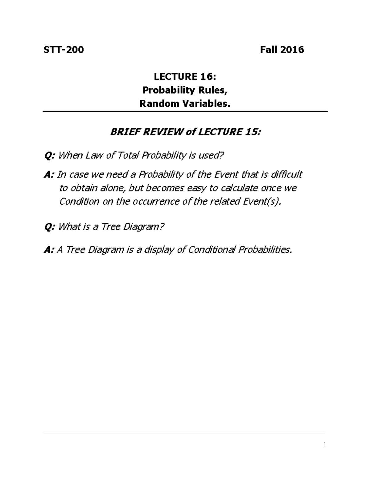 STT 200 Lecture 16 with Answers - STT-200 Fall 2016 LECTURE 16 ...