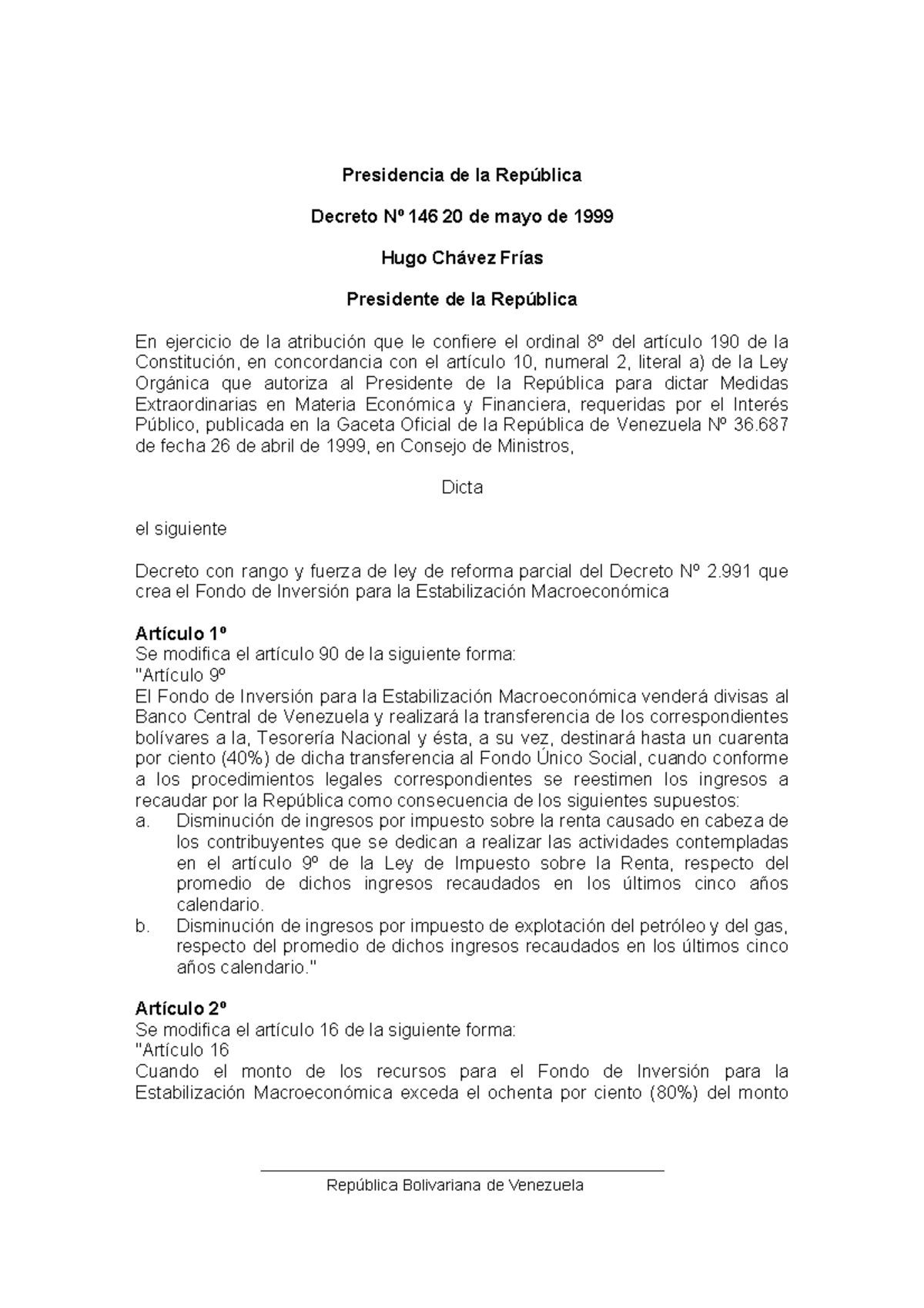 Decreto ley 146 - IMPORTANCIA - Presidencia de la Rep ̇blica Decreto N∫ ...