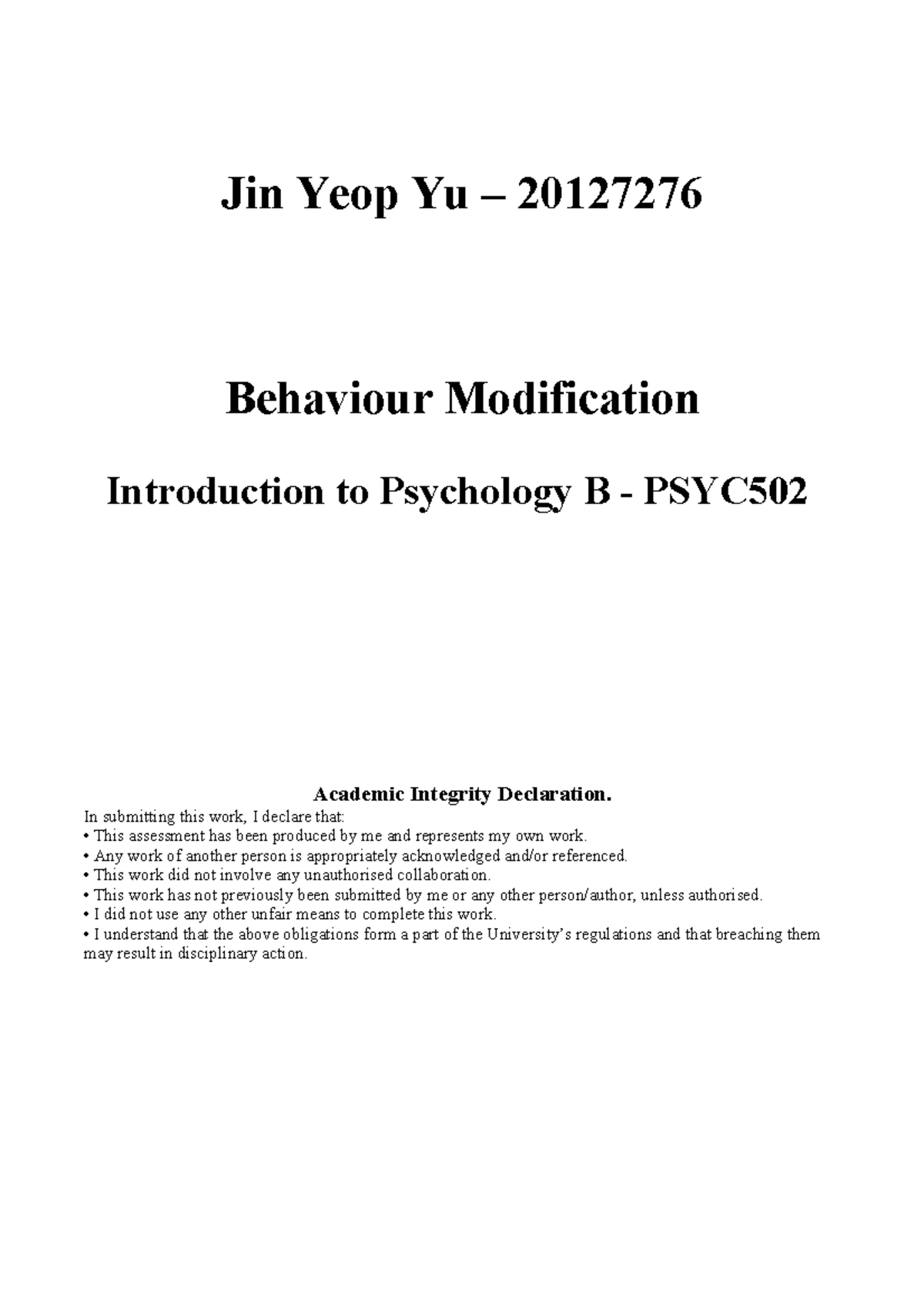 Behaviour Modification Programme - Jin Yeop Yu – 20127276 Behaviour ...