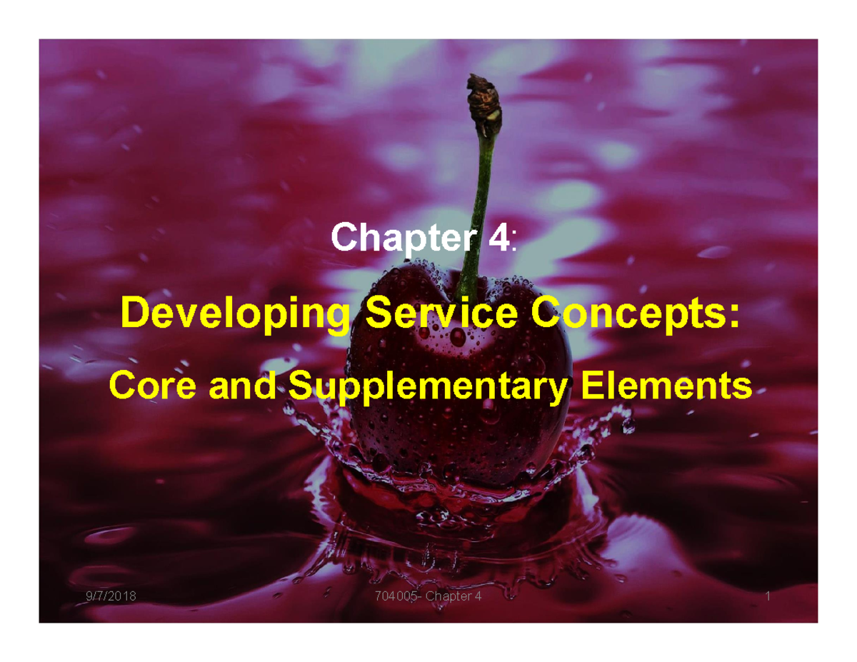 Service marketing - chapter 4 (student version) - Chapter 4: Developing ...