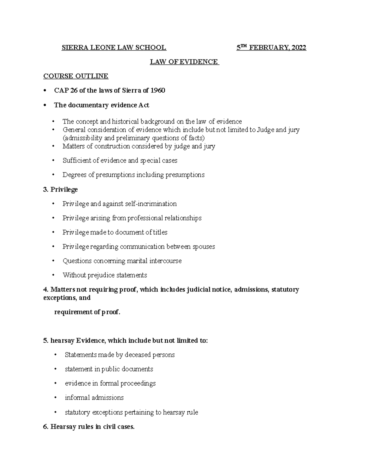 Evidence MLT - SIERRA LEONE LAW SCHOOL 5 TH FEBRUARY, 2022 LAW OF ...