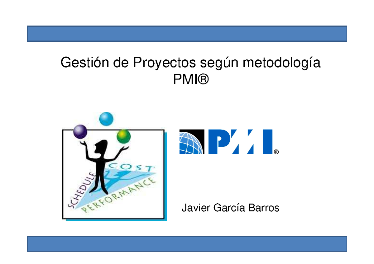 Gestion Proyectos PMI - Gestión de Proyectos según metodología PMI ...