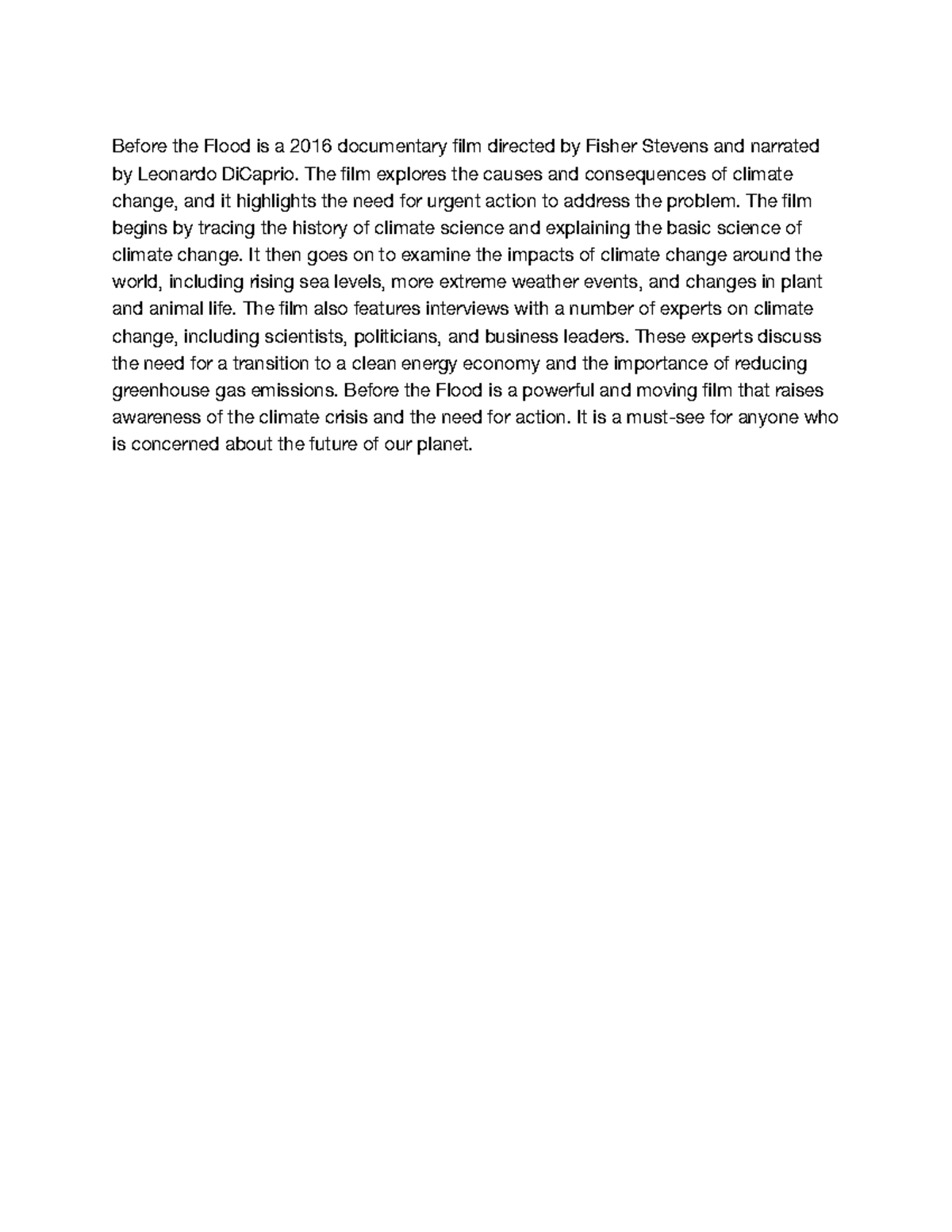 Analysis - Notes - Before the Flood is a 2016 documentary film directed ...