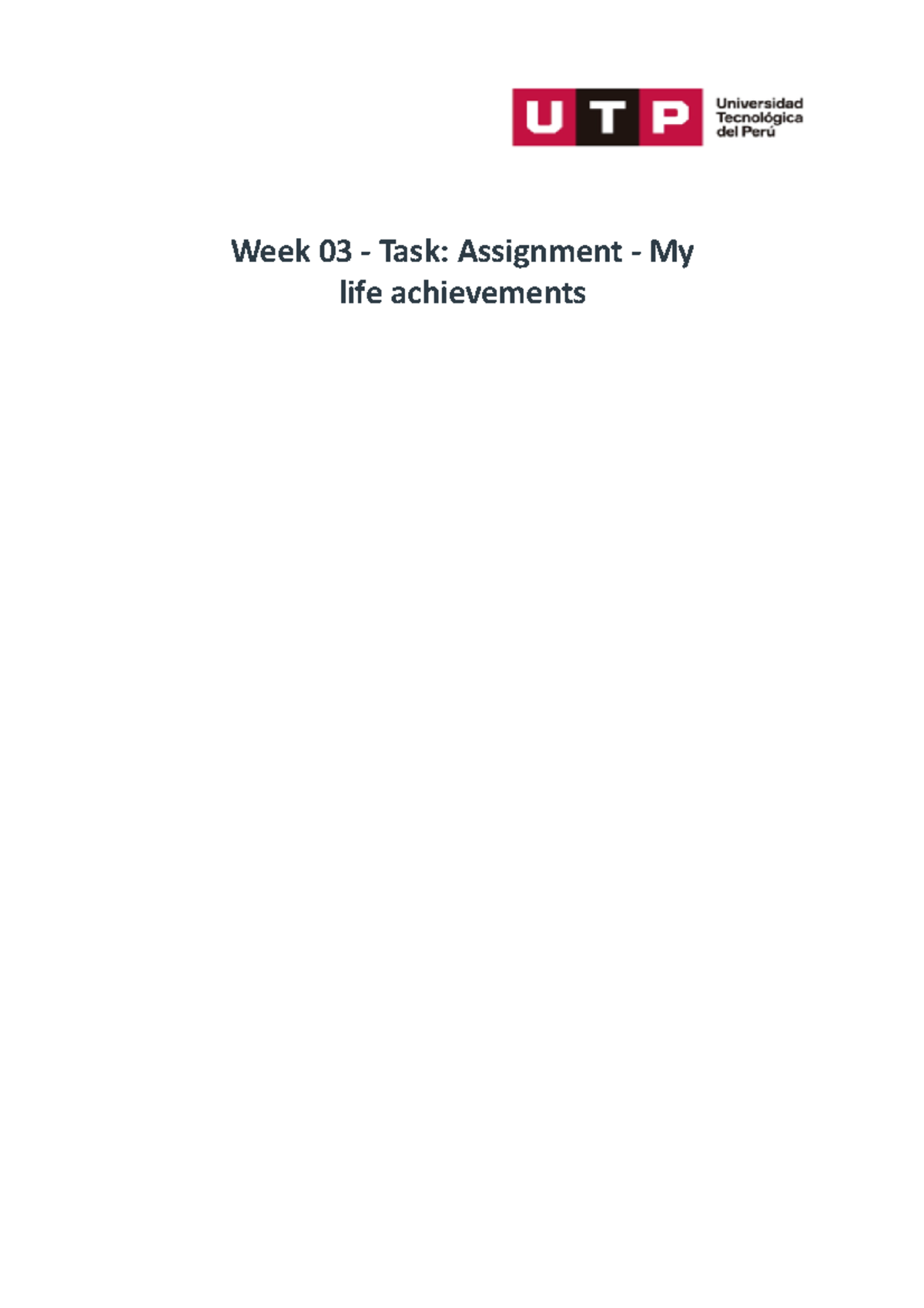 Week 03 Task Assignment My life achievements - Week 03 - Task ...