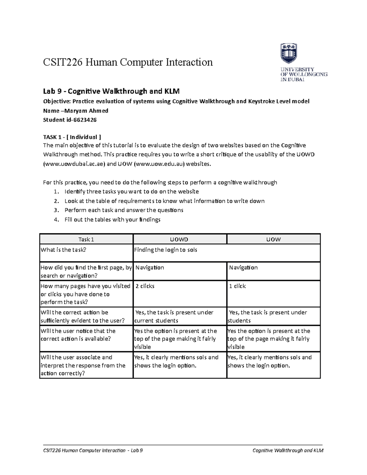 Lab9 6623426 - lab 9 answer key for csit 226 - Human computer interaction - Studocu