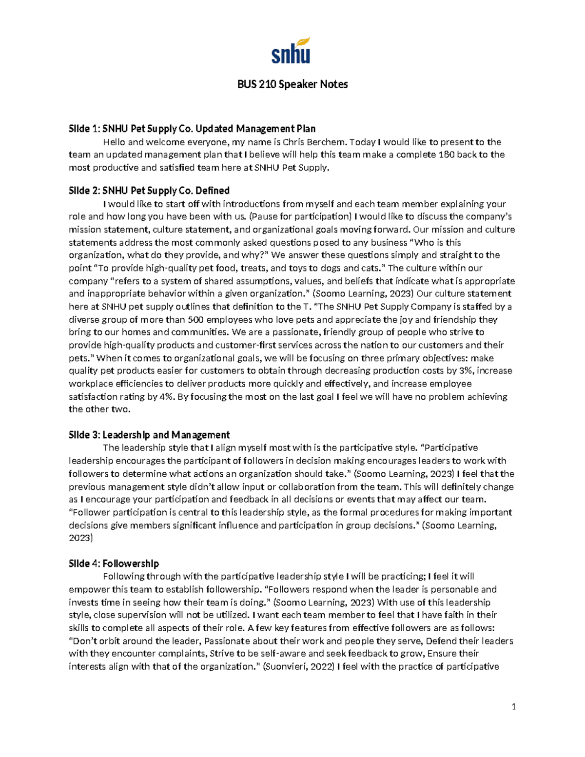 BUS 210 Speaker Notes Project One - BUS 210 Speaker Notes Slide 1: SNHU ...