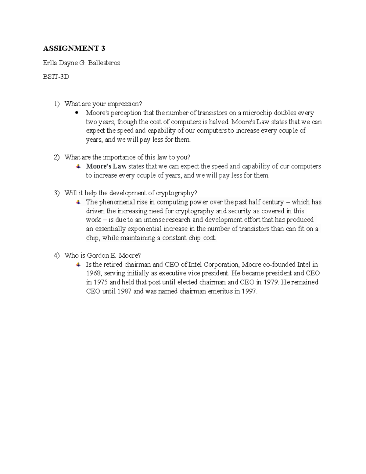 Assignment 3 - ASSIGNMENT 3 Erlla Dayne G. Ballesteros BSIT-3D What are ...
