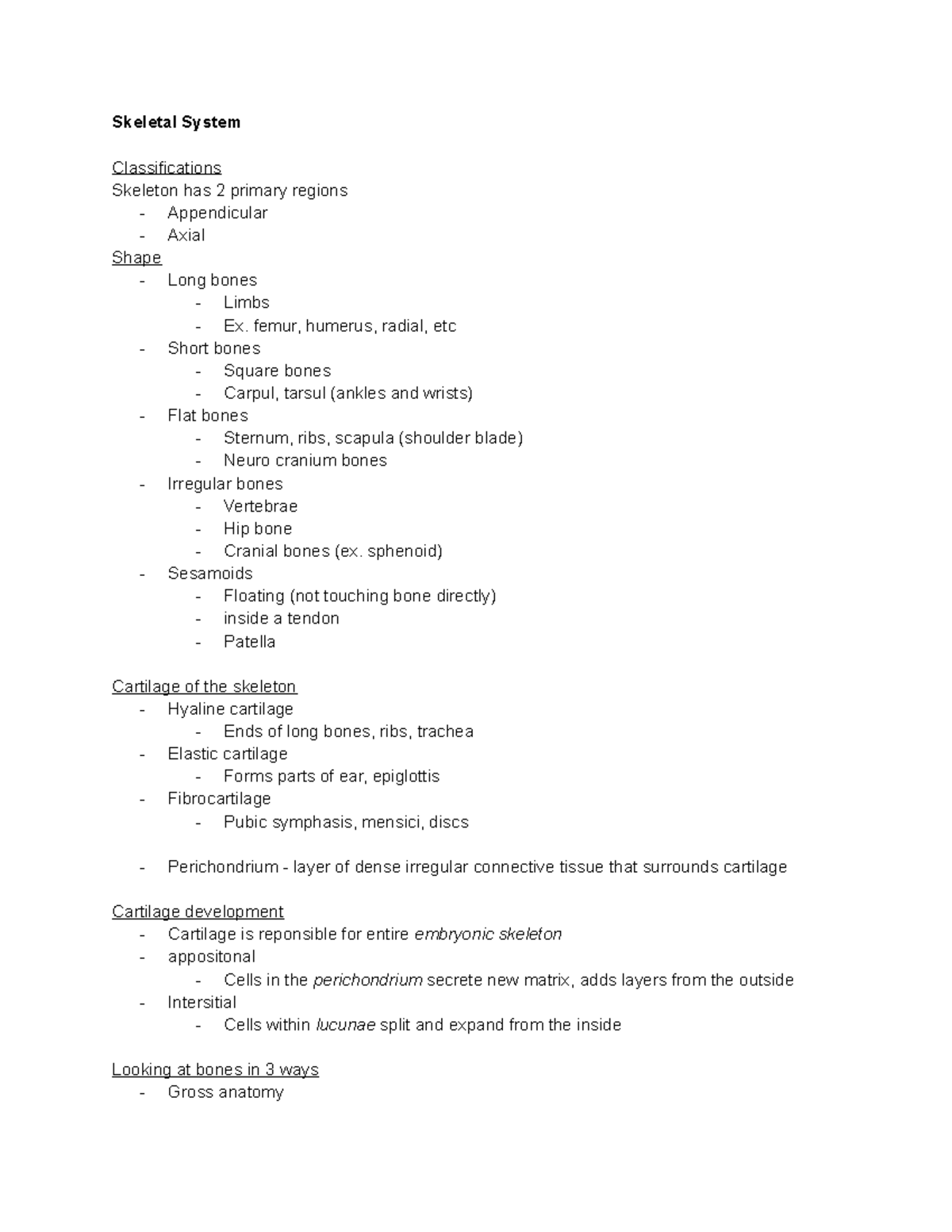Skeletal System I - Skeletal System Classifications Skeleton has 2 ...