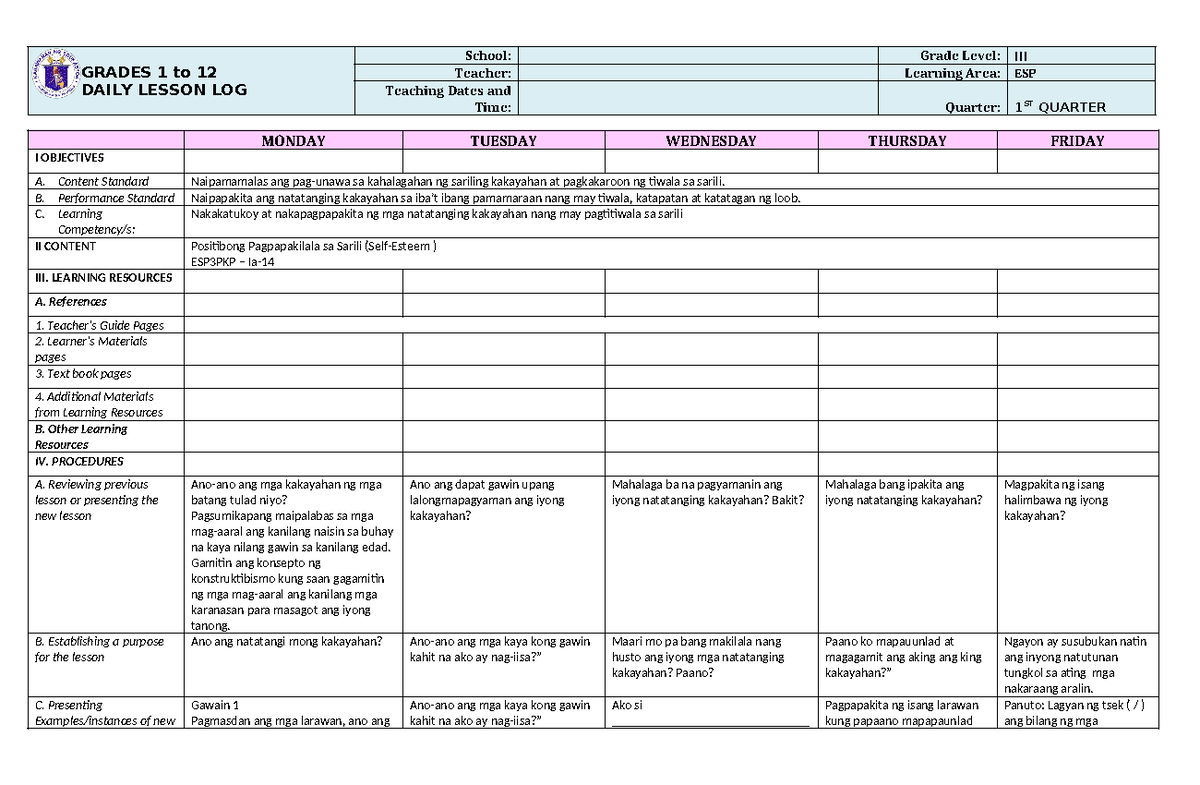 DLL ESP 3 Q1 W1 - Lesson Log in ESP 3 - GRADES 1 to 12 DAILY LESSON LOG School: Grade Level: III ...