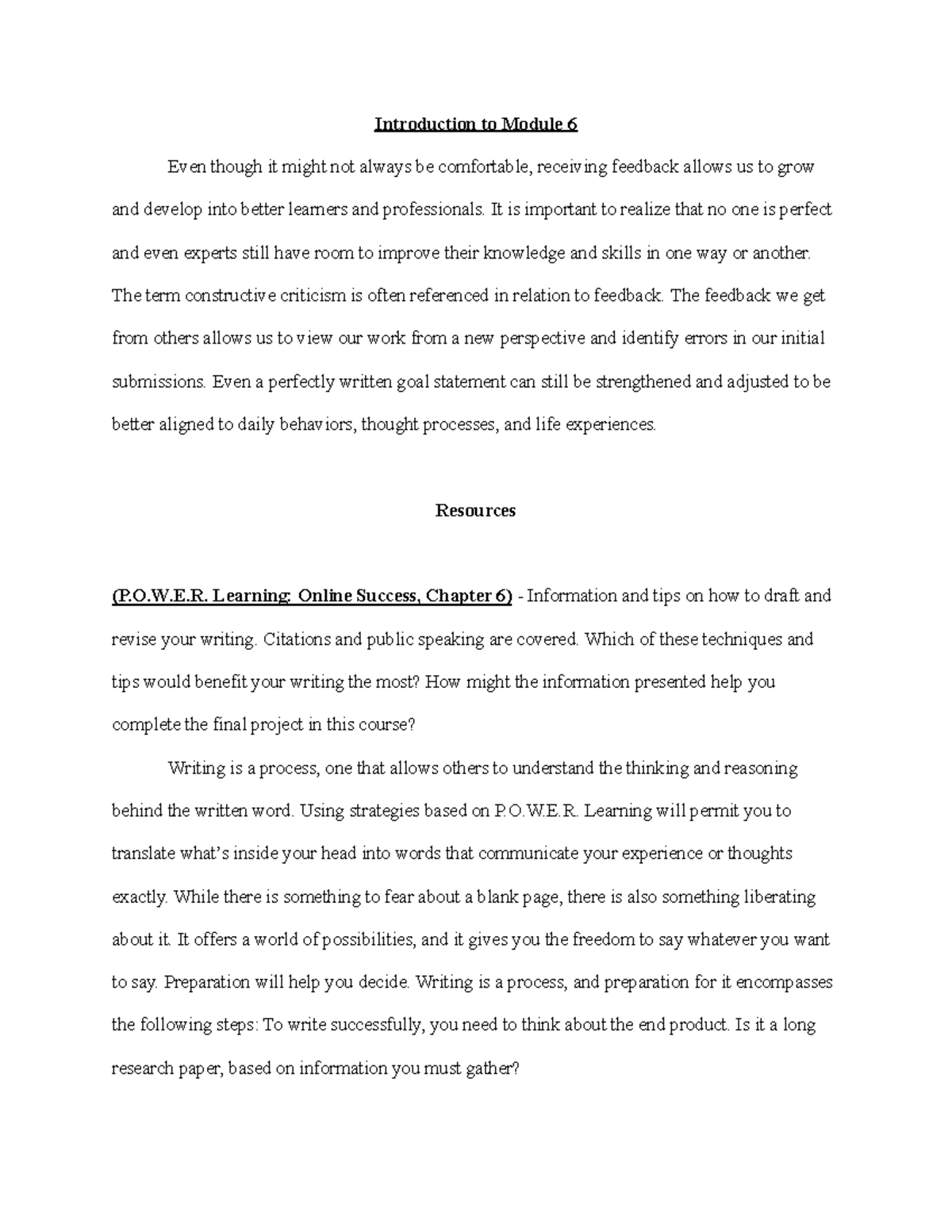 SNHU-107 Notes for Module 6 - Introduction to Module 6 Even though it ...