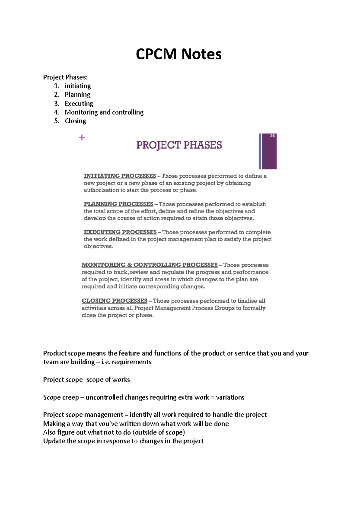 CPCM Notes - CPCM Notes Project Phases: 1. initiating 2. Planning 3 ...