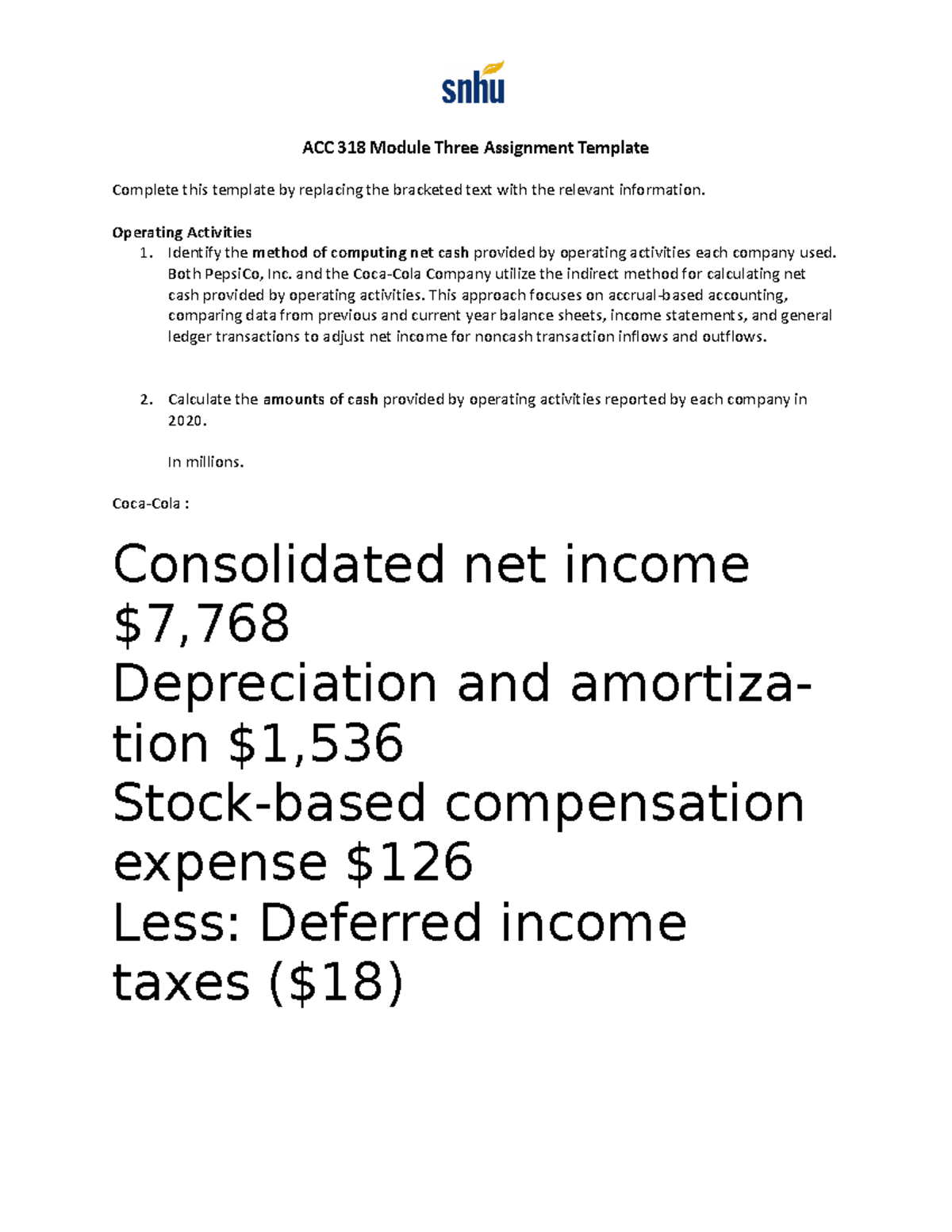Acc 318 Module Three Assignment Operating Activities 1 Identify The Method Of Computing Net 