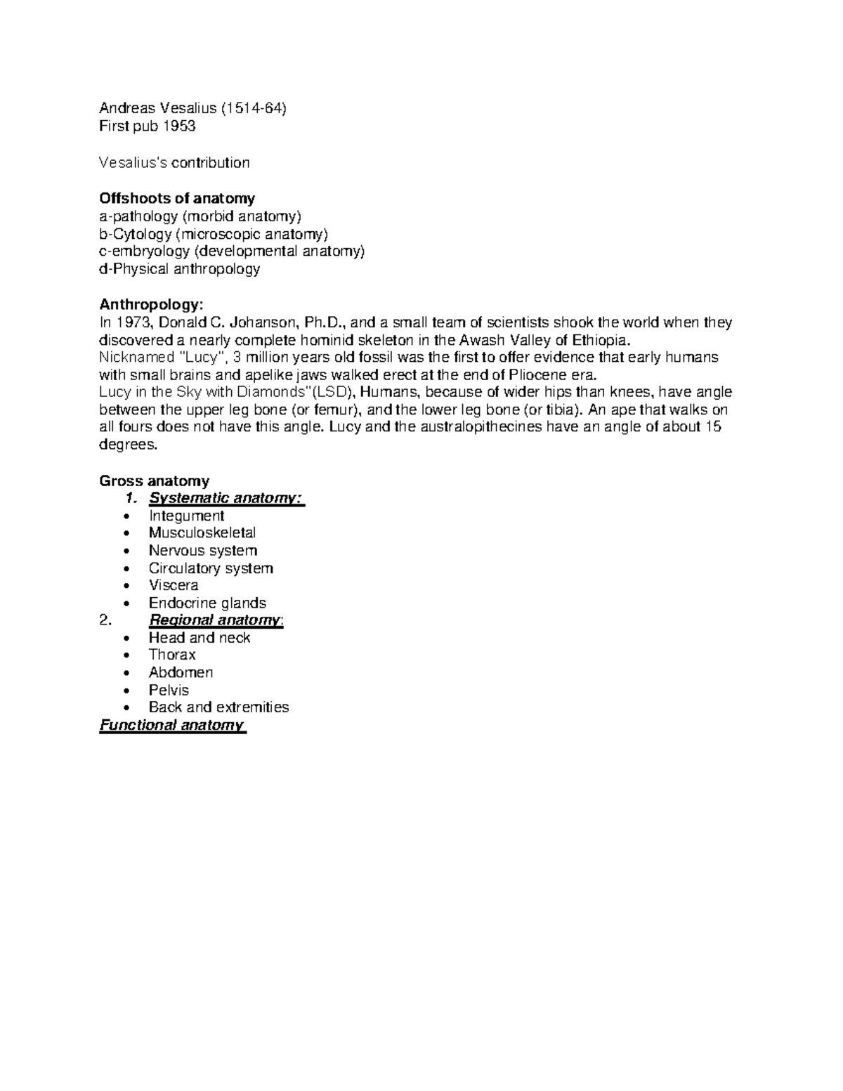 Anatomy and physio - Lecture notes 1 - Andreas Vesalius (1514-64) First ...