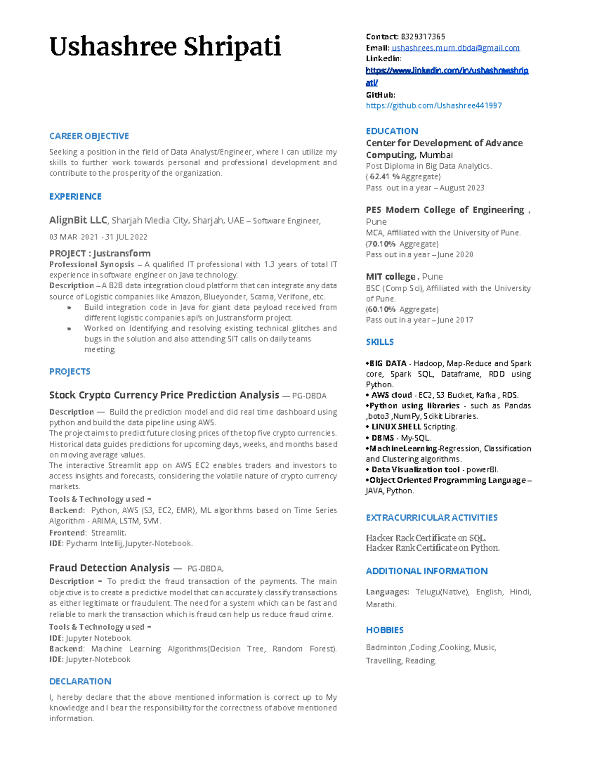 Usha 2023 CV - Completed PGDBDA course - Ushashree Shripati Contact: 8329317365 Email: - Studocu