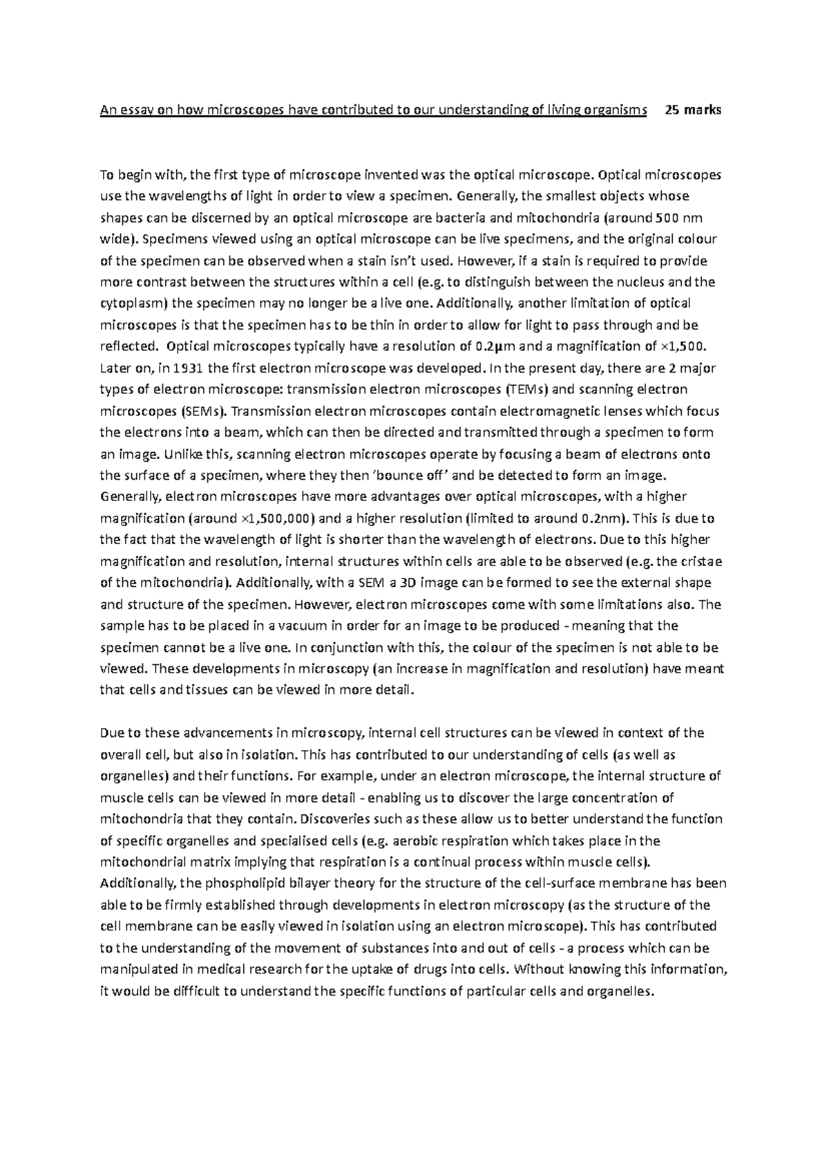 An essay on how microscopes have contributed to our understanding of ...