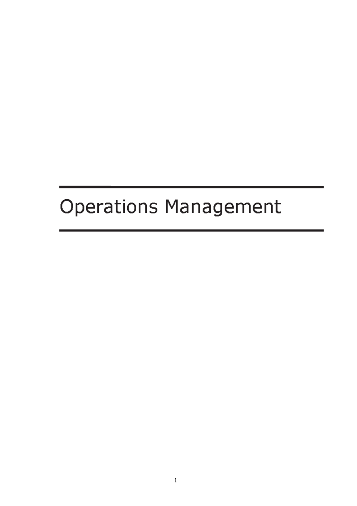 Operations Management Module - Production & Operation Management - Studocu