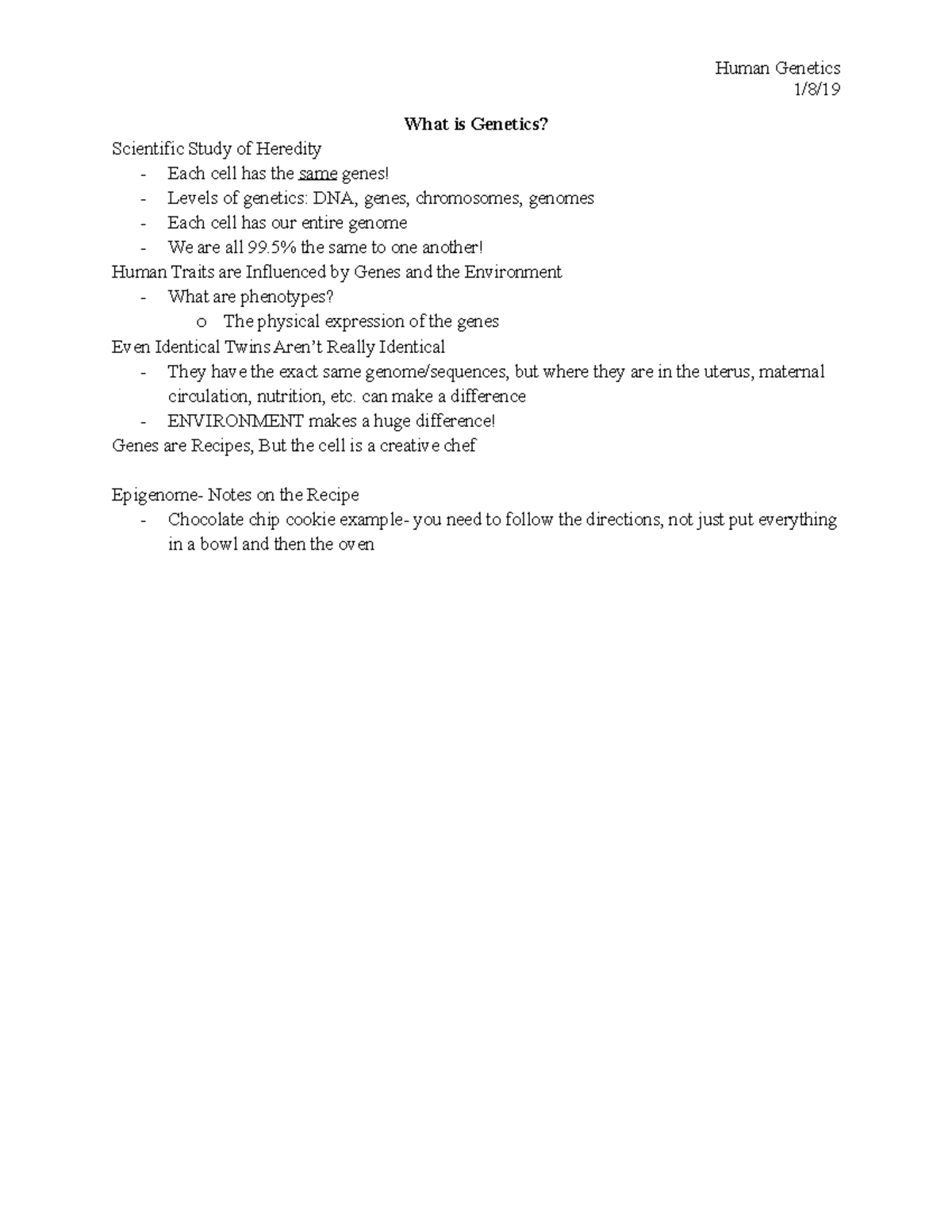 Genetics 1:8 - Lecture notes 1 - Human Genetics 1/8/19 What is Genetics ...